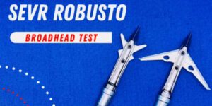 SEVR broadheads review - The inside information | N1 Outdoors